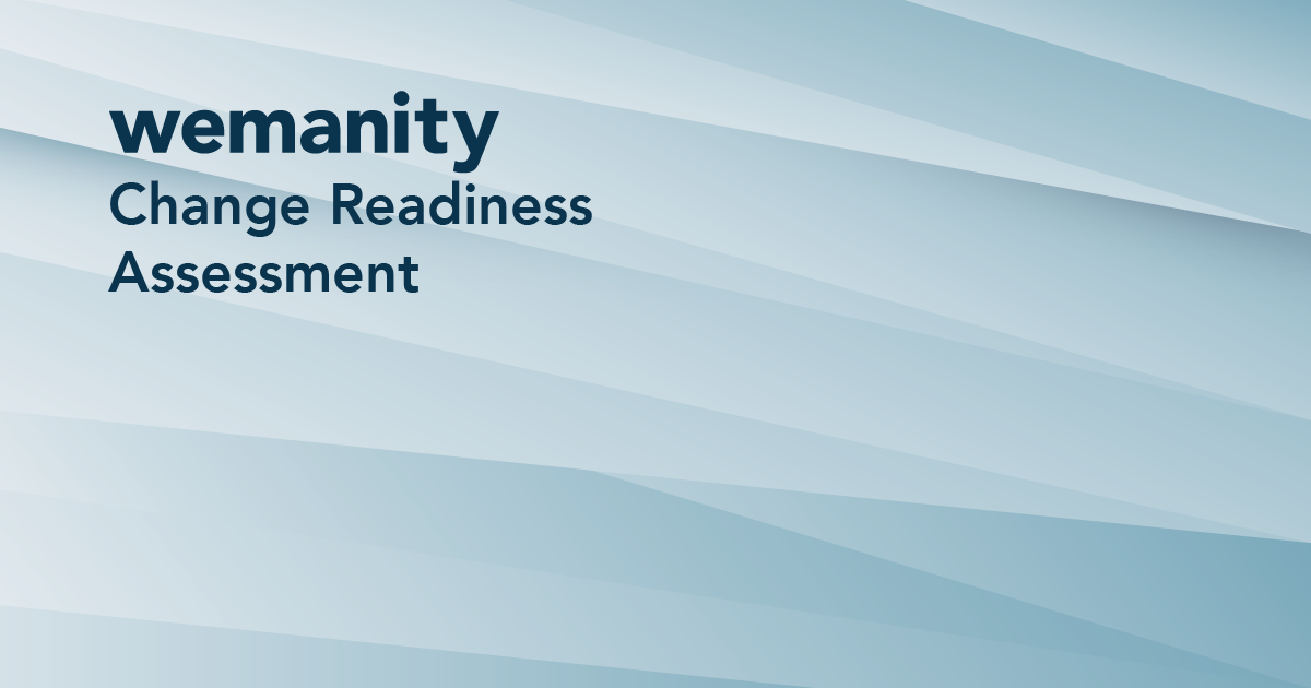 Wemanity - Change Readiness Assessment